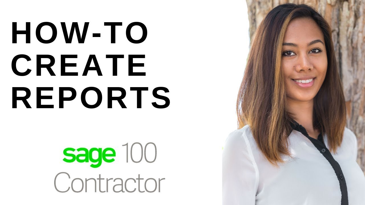 How-To Create Reports in Sage 100 Contractor | Certified Payroll ...