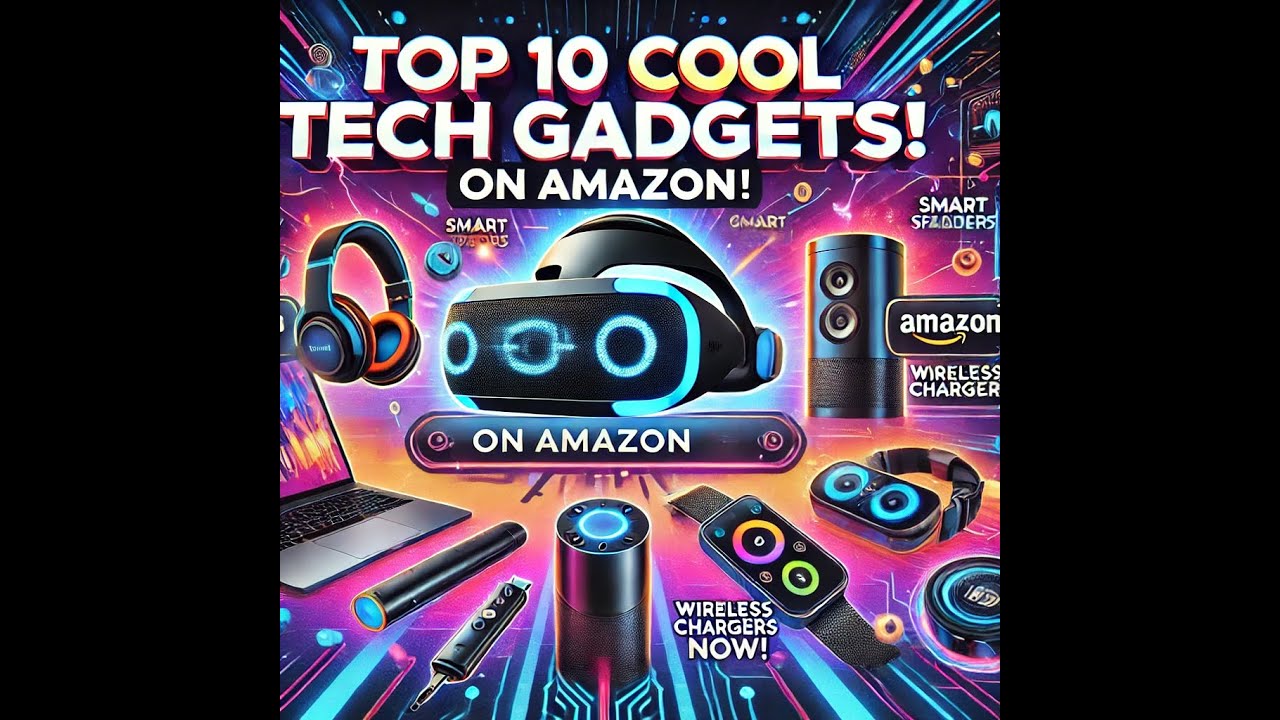 Top 10 Cool Tech Gadgets - YouTube