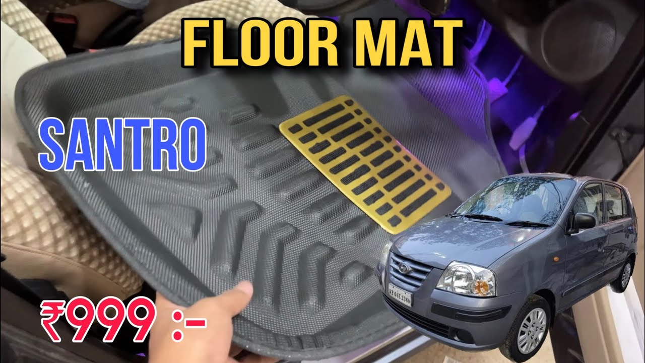 SANTRO FLOOR MAT ₹999 ONLY :- - YouTube