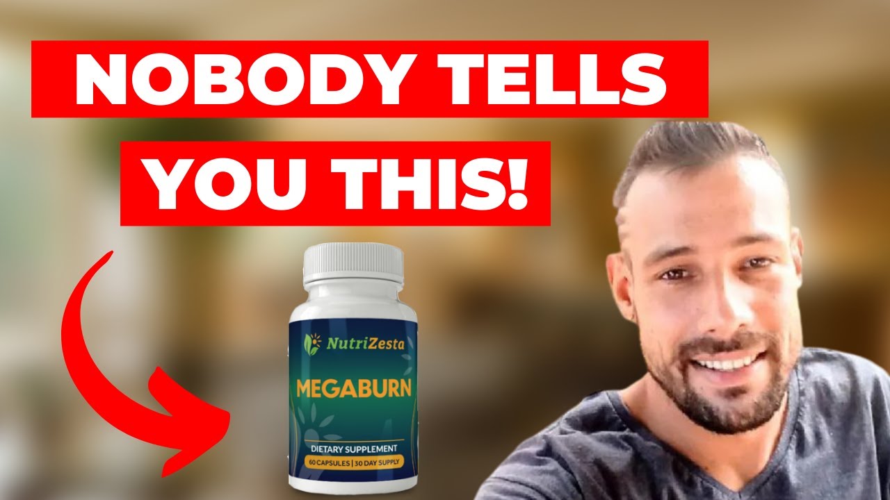 MEGABURN - Megaburn Review - WARNING! Megaburn Weight Loss Supplement ...