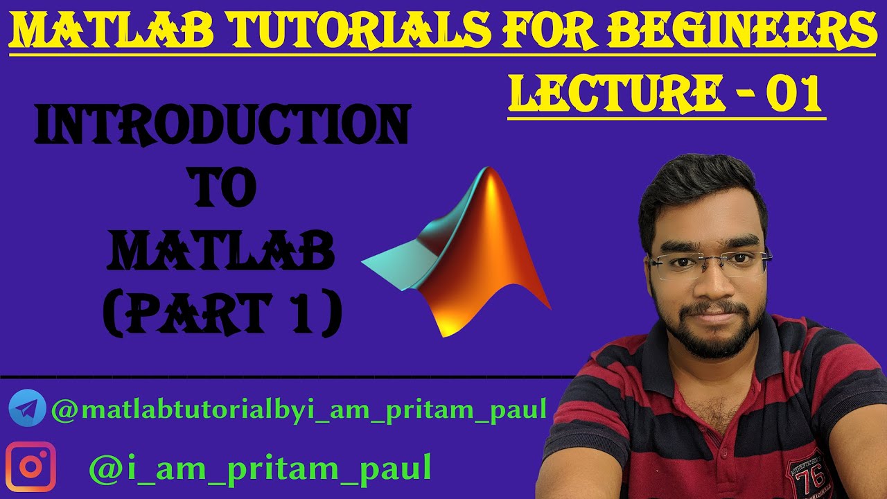 Introduction to MATLAB || Lecture 01 || MATLAB - YouTube