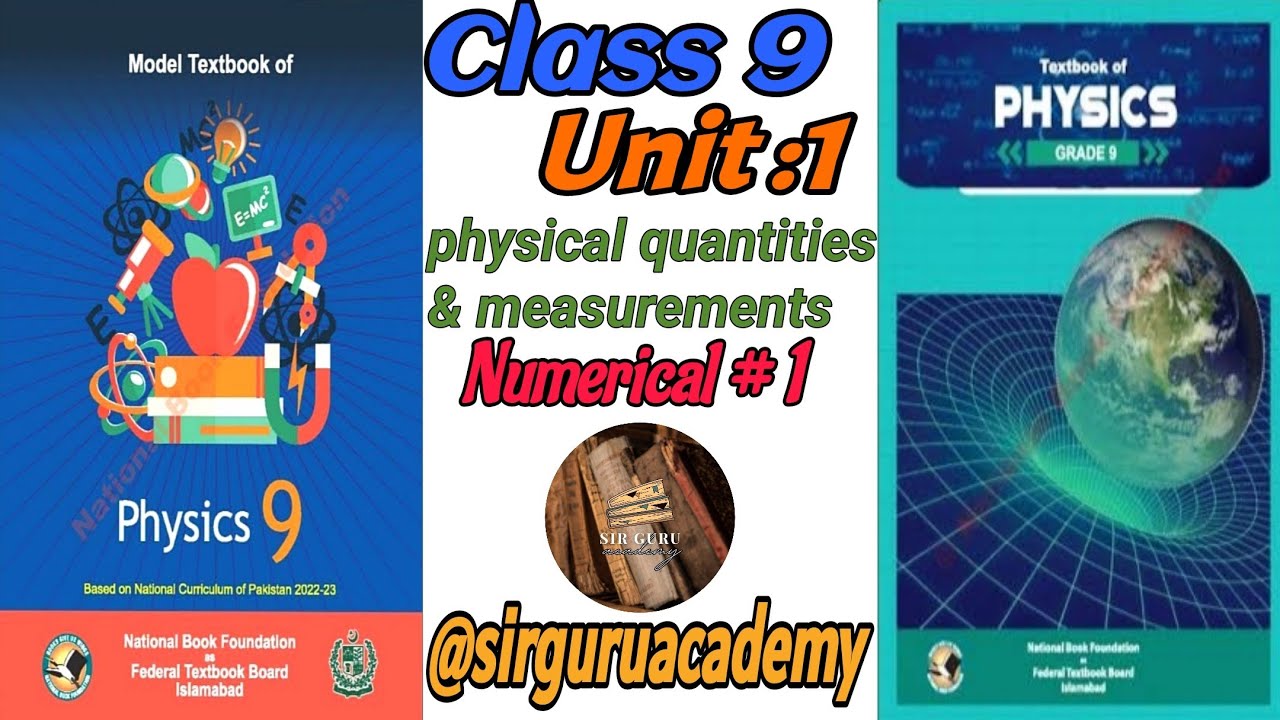 Class 9 Physics Unit 1 Numerical 1 National Book Foundation,FBISE ...