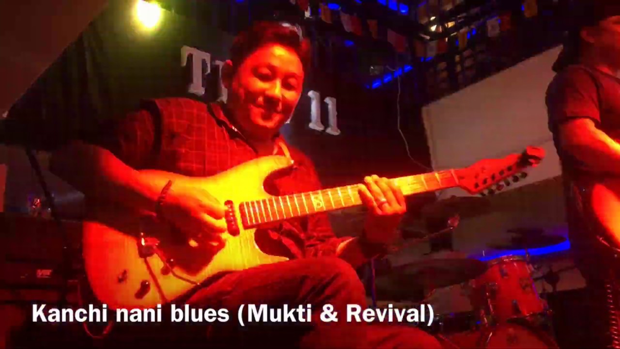 Kanchi nani blues (Mukti & Revival) - Solo by Durga Hang Limbu (Walking ...