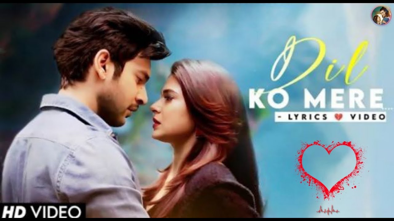 Dil_Ko_Mere_Dukhane_Se_Pehle__LYRICS__Rahul_Jain___Shivin_Narang%2C ...