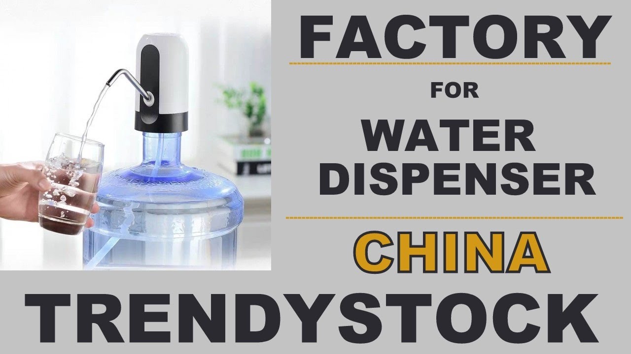 Chinese factory for the production of automatic water dispenser (3 part ...