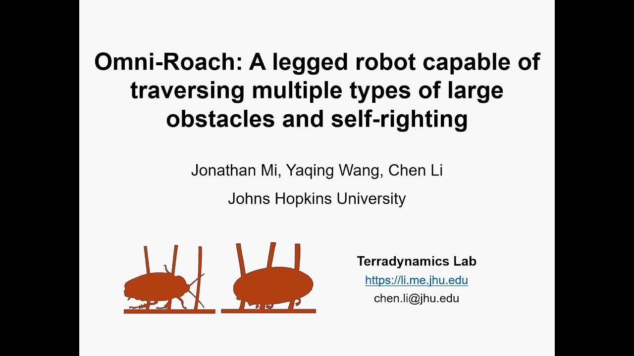 Omni-Roach: A legged robot capable of traversing multiple types of large obstacles and self ...