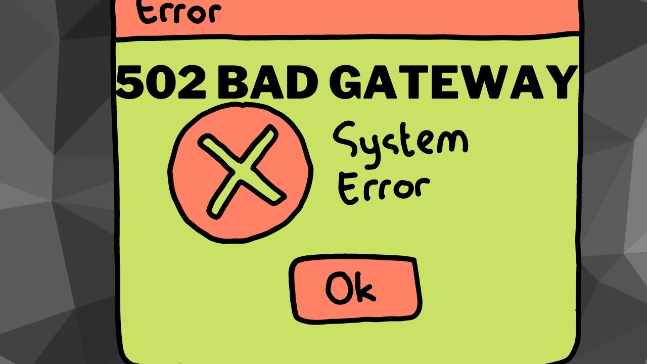 502 Bad Gateway Hatası Ve Çözümü Youtube
