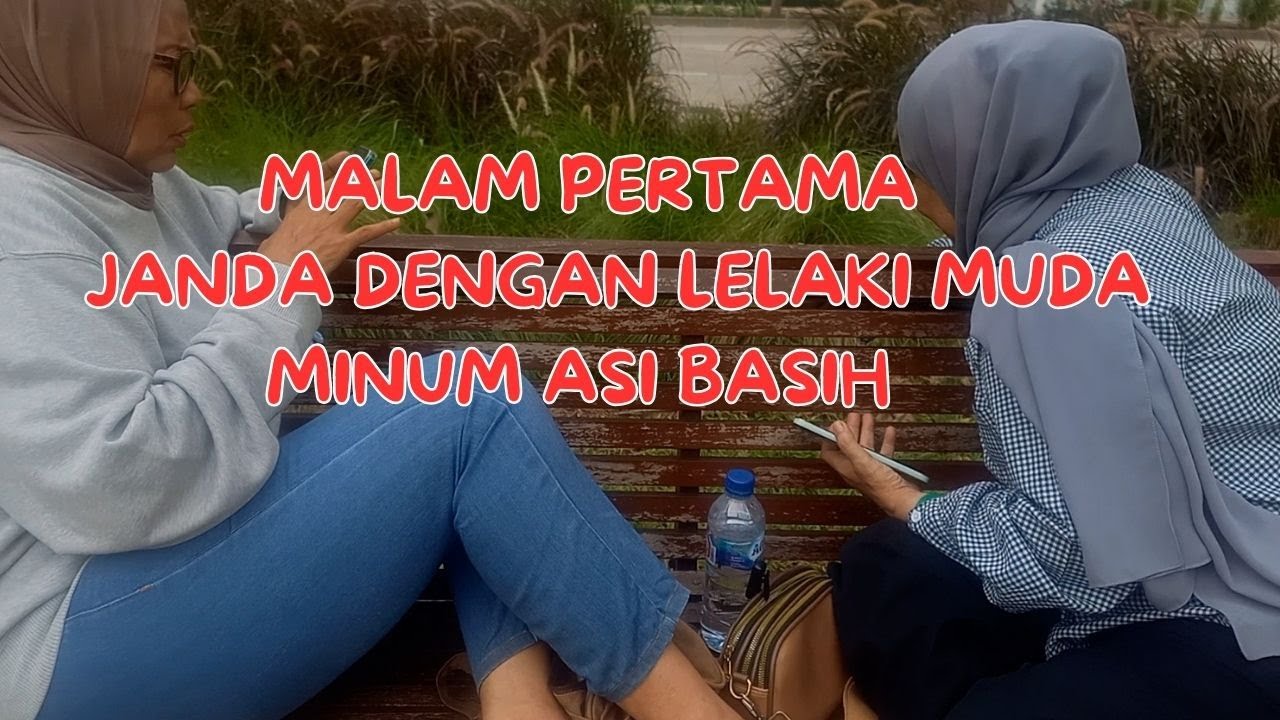 LATAH LUCU MALAM PERTAMA DENGAN LELAKI MUDA BIKIN NGAKAK - YouTube