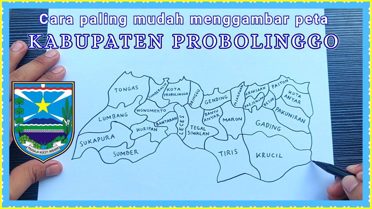 Cara menggambar PETA KABUPATEN PROBOLINGGO dengan mudah & lengkap | How ...