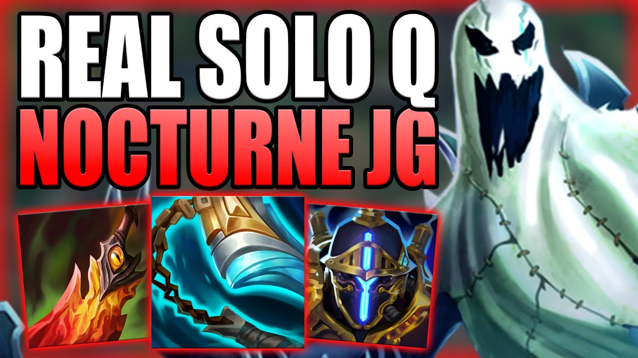 HOW TO NAVIGATE THE REAL SOLO Q EXPERIENCE WITH NOCTURNE JUNGLE ...