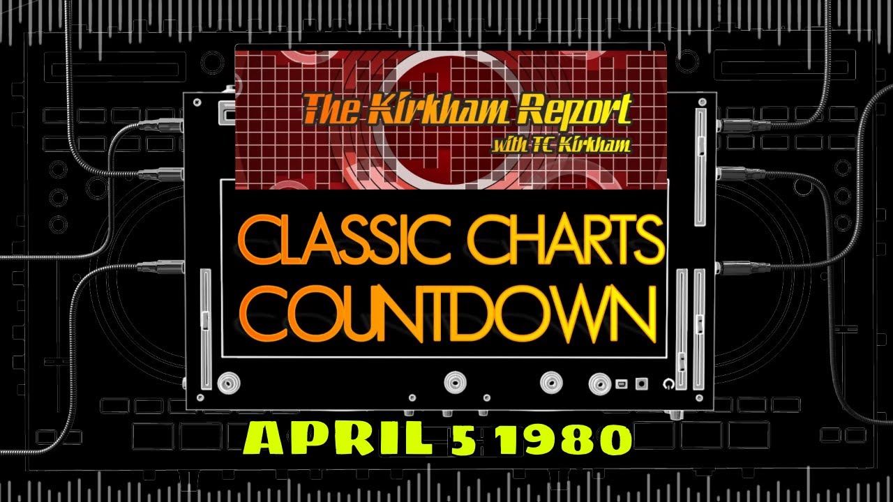 TKR Classic Charts Countdown - The TKR Top 30 Chart for April 5 1980 ...