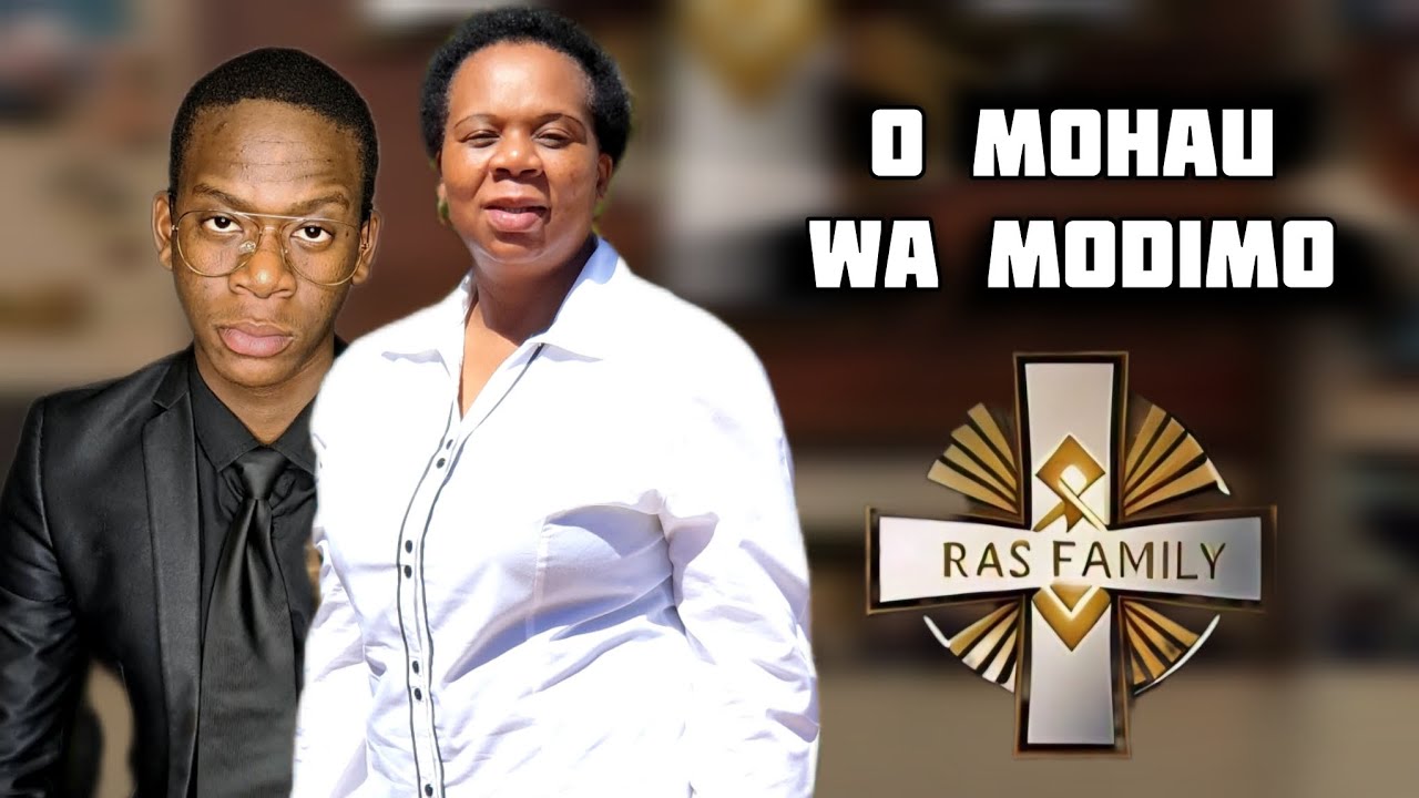 The Ras Family, O mohau wa modimo!🙏⛪️ - YouTube
