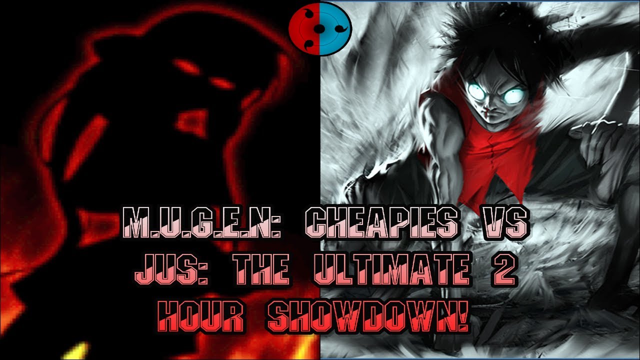 M.U.G.E.N: Cheapies vs JUS: The Ultimate Showdown! 2 HOUR BATTLES ...