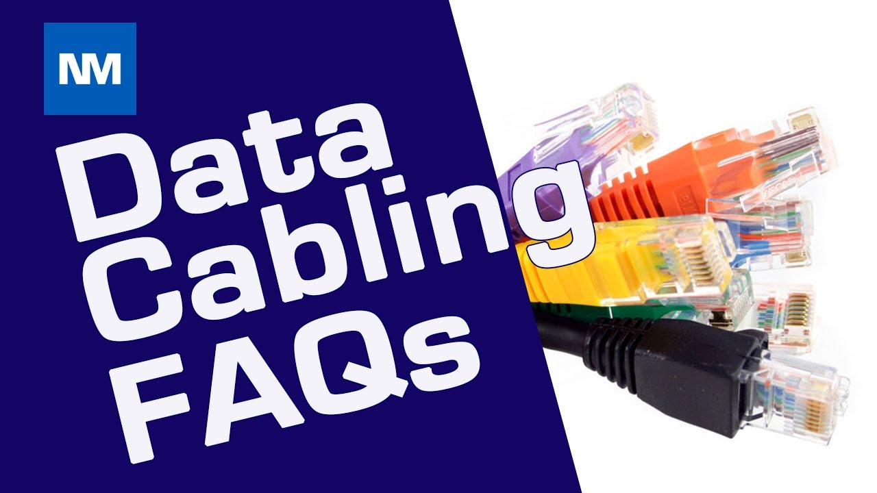Data Cabling the Questions You Wanted Ask. [ What is Data Cable ...