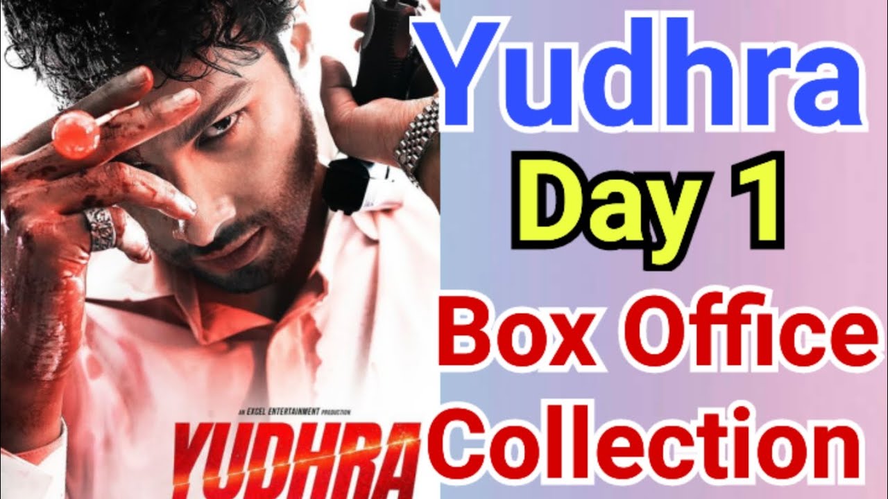 Yudhra Box Office Collection Day 1 | Yudhra | Siddhant Chaturvedi ...