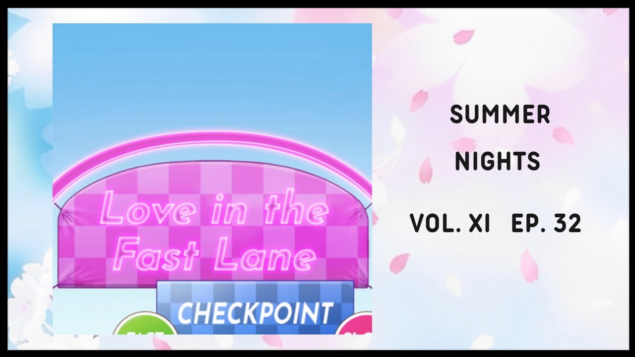 Summer Nights 🌆 Vol. XI Ep. 32 • First Lane to Love - YouTube