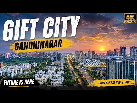 GIFT CITY GANDHINAGAR ! India’s smart financial hub 