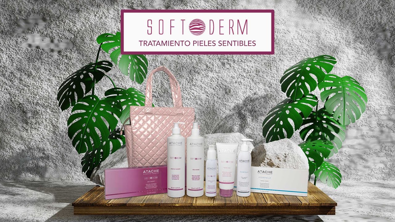 ATACHE | Protocolo SOFT DERM. Pieles sensibles/delicadas 🌸😊 - YouTube