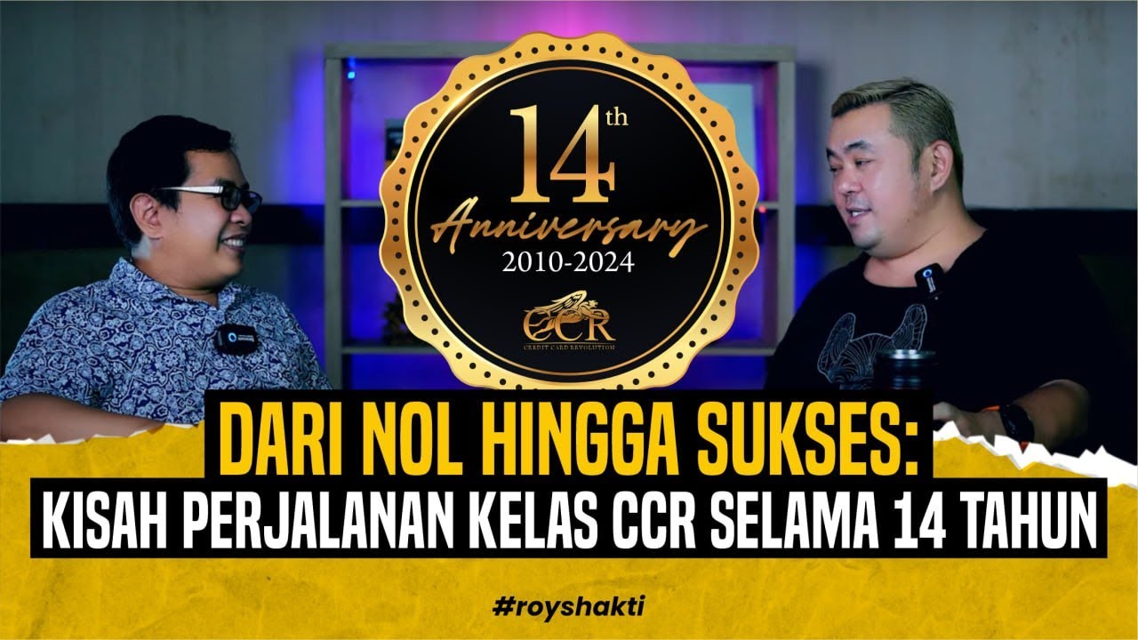 Dari Nol Hingga Sukses: Kisah Perjalanan Kelas CCR Selama 14 Tahun ...