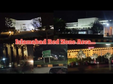 Islamabad Red Zone Area Gae || Late Night Parliament House and Supreme ...