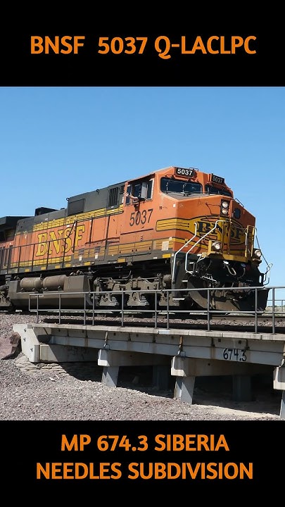 BNSF 5037 EB Q-LACLPC MP 674.3 NEEDLES SUB SIBERIA 3-21-2024 #bnsf #railway #automobile - YouTube