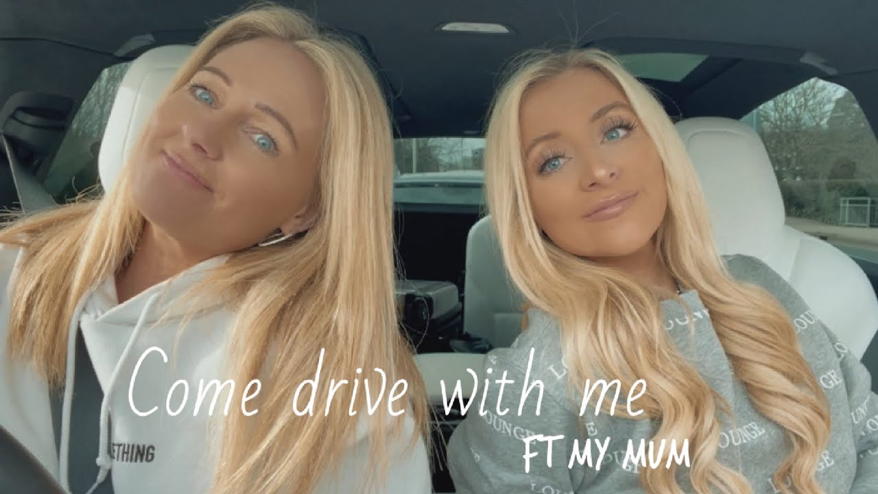 Come drive with me ft my mum | Robyn Louise Hobson - YouTube