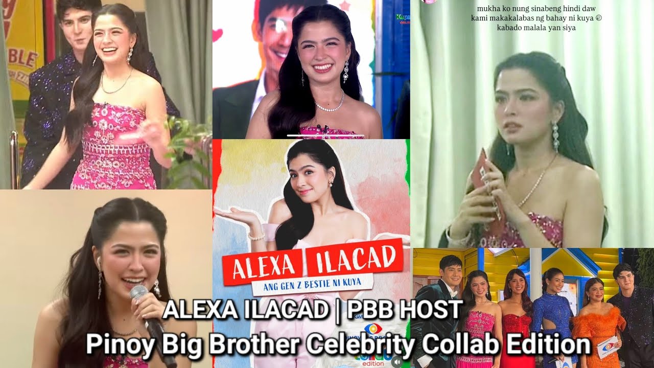 ALEXA ILACAD IS BACK AS PBB HOST | PBB CELEBRITY COLLAB EDITION # ...