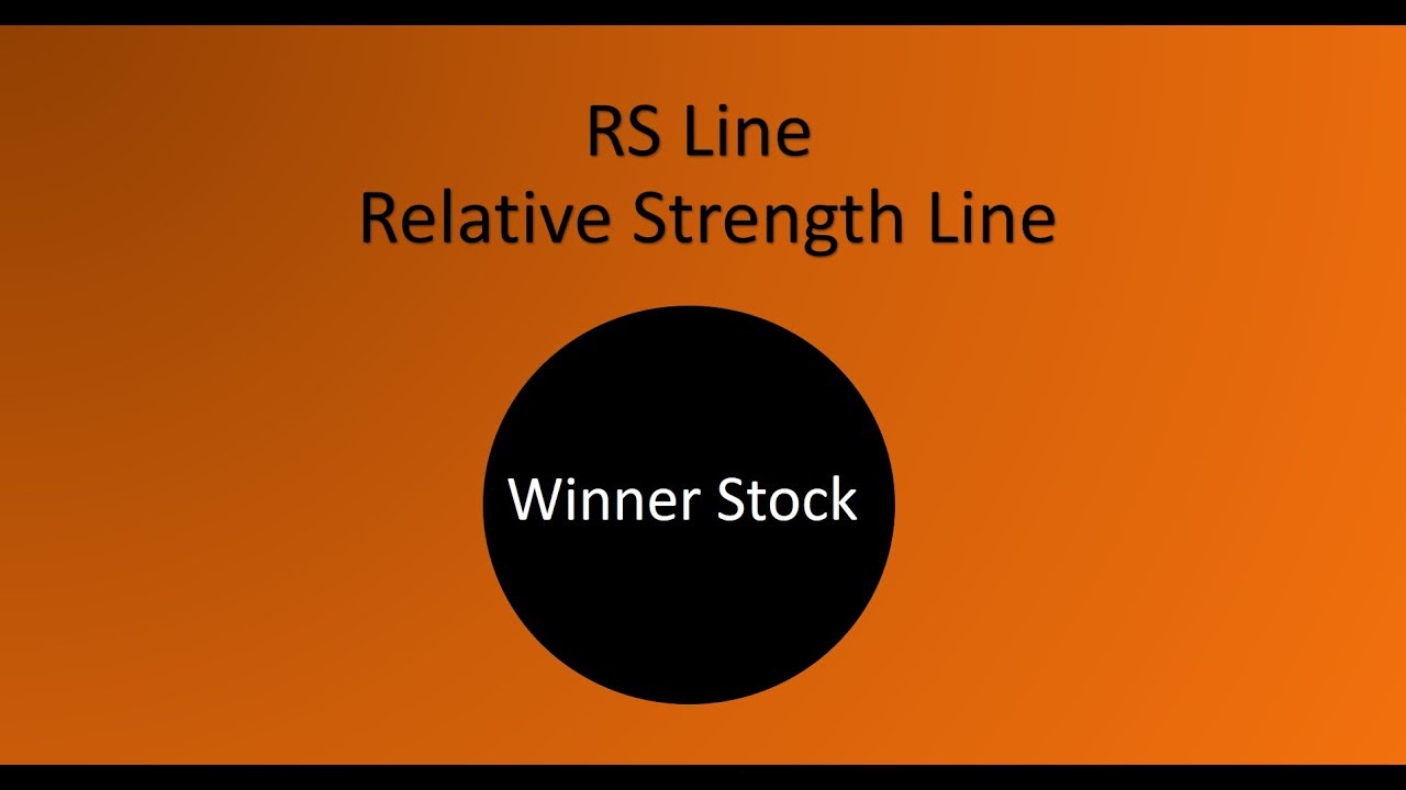 RS Line หรือ Relative Strength Line - YouTube