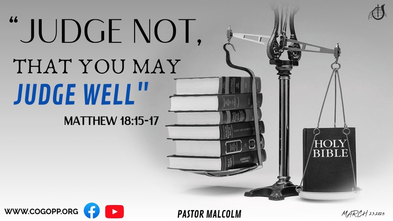 Judge Not, That You May Be Judge Well - YouTube