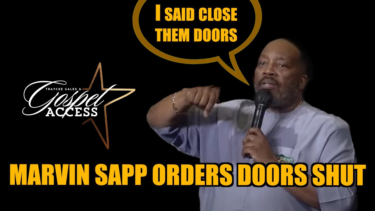 Marvin Sapp Orders Ushers To Close The Doors - YouTube