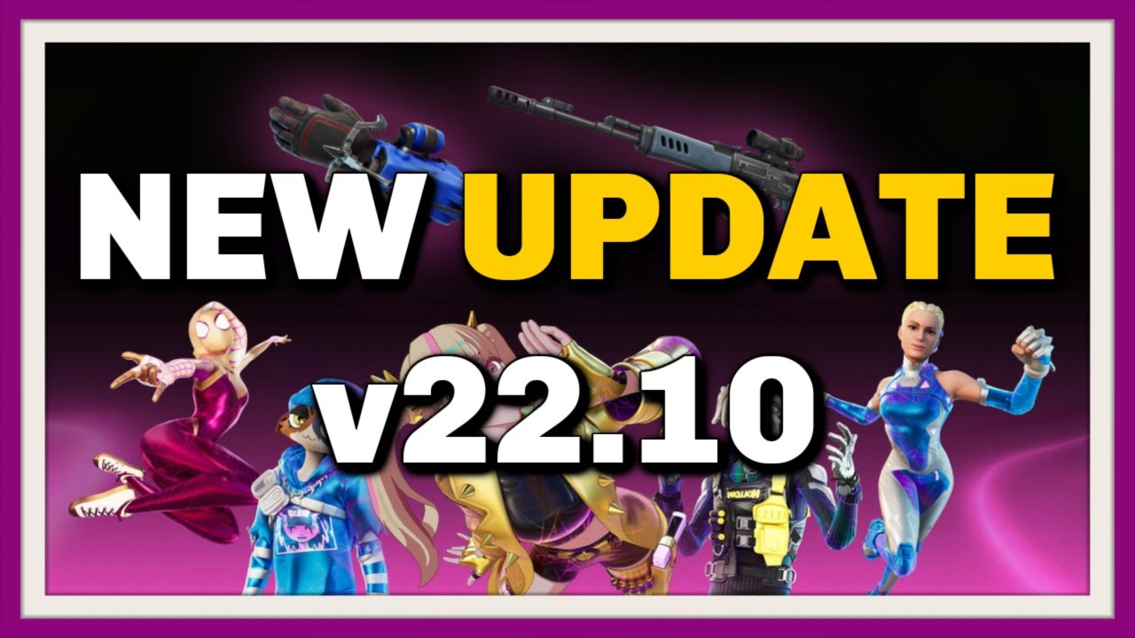 🟢 Fortnite *NEW* Huge Update v22.10 Out Now! - New Map Changes, Skins ...