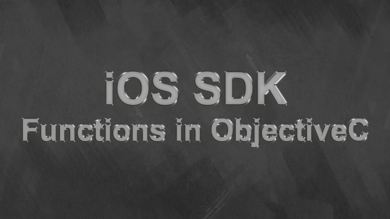 Ios Sdk Functions In Objectivec Youtube 9062