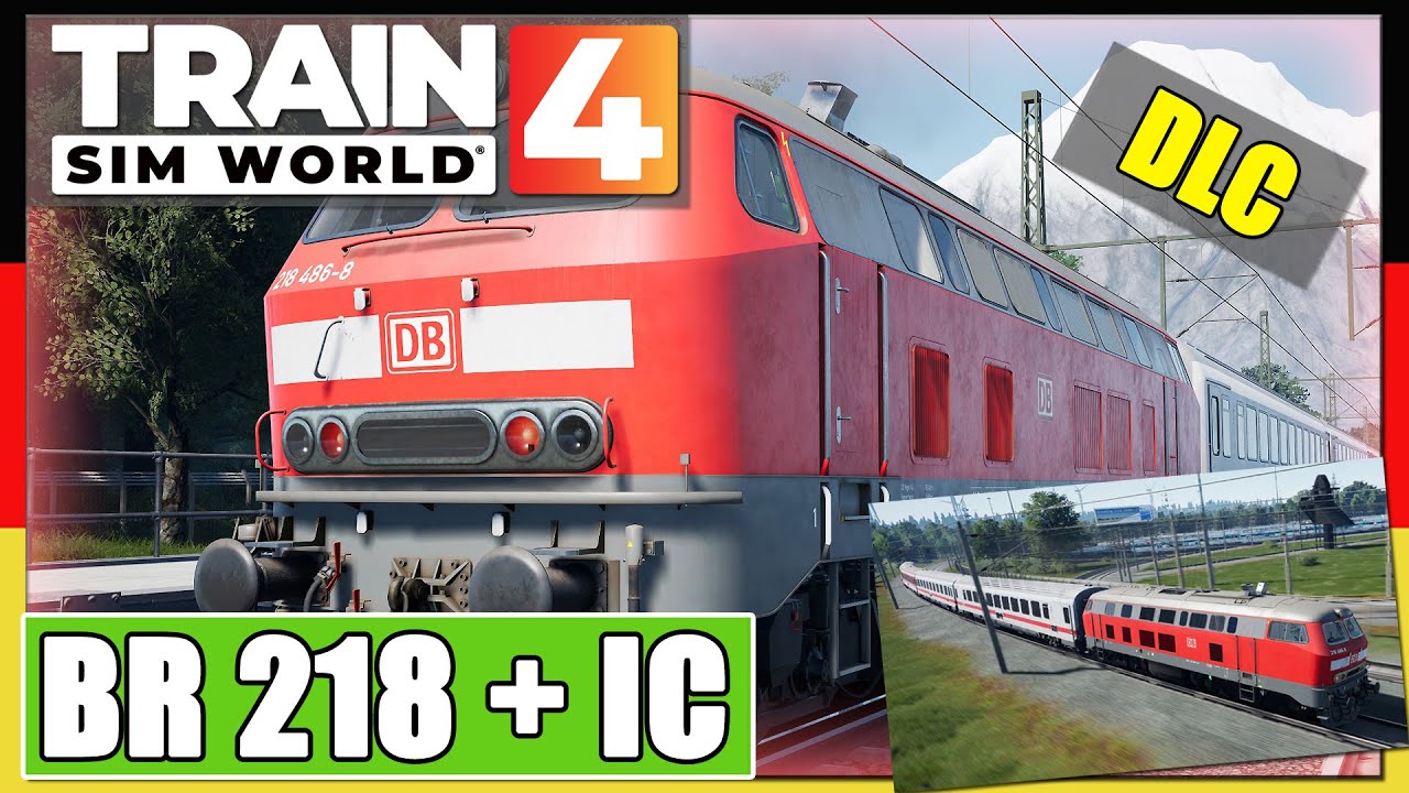 Train Sim World 4 | BR 218 mit IC-Wagen fahren? | Formation Designer ...