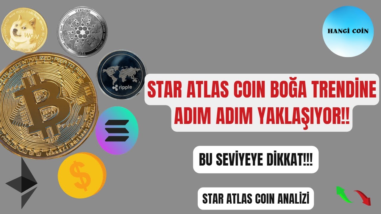 Star Atlas Coin Boğa Koşusuna Çok Yakın! Bu Seviye Önemli! Star Atlas ...