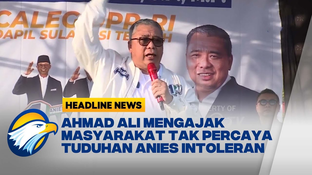 Ahmad Ali: Jangan Percaya Tuduhan Anies Intoleran - YouTube