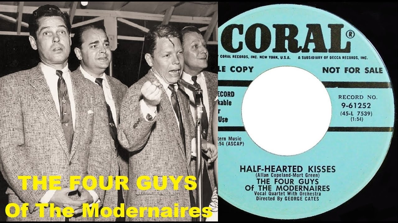 The Four Guys Of The Modernaires - Half Hearted Kisses / Mine (1954 ...
