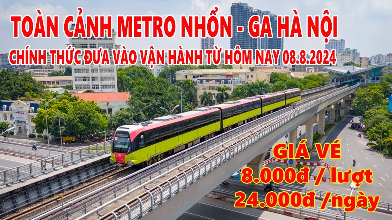 METRO NHỔ - GA HÀ NỘI CHÍNH THỨC VẬN HÀNH HÔM NAY SAU NAY 14 NĂM - YouTube