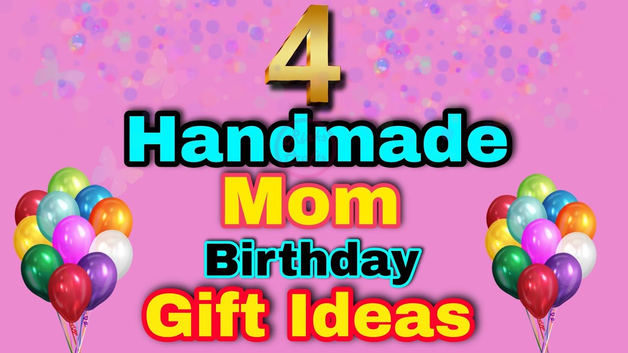 4 Best Gift for Mom Birthday | Birthday Gift for Mom / Simple Birthday ...