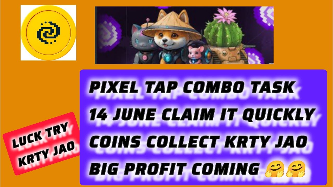 pixel tap today combo task 14 June | Pixel verse combo task 14 06.2024 | Daily big task big ...