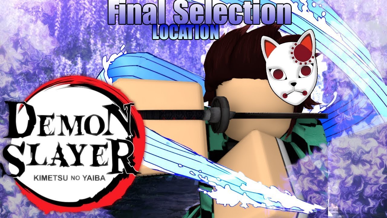 Huớng Dẫn Cách Tìm Và Hoàn Thành Final Selection | Demon Journey - YouTube
