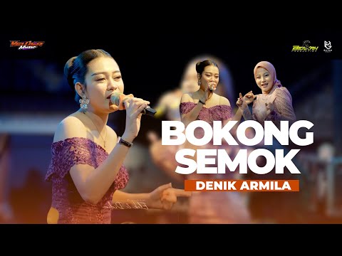 DENIK ARMILA - BOKONG SEMOK | (LIVE VELLISA MUSIC X BERKAH PRODUCTION)