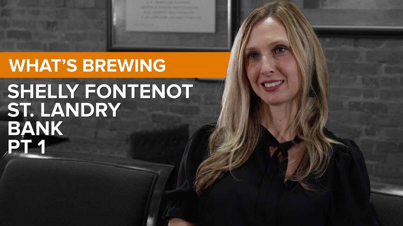 What's Brewing | Shelly Fontenot St. Landry Bank P1 1 - YouTube