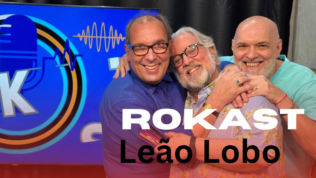 LEÃO LOBO - Rokast. Podcast #2 - YouTube