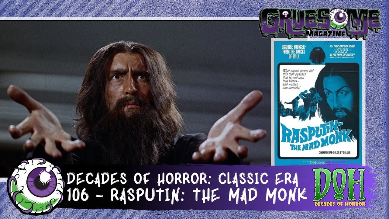 Review of RASPUTIN: THE MAD MONK (1966) - Episode 106 - Decades of ...