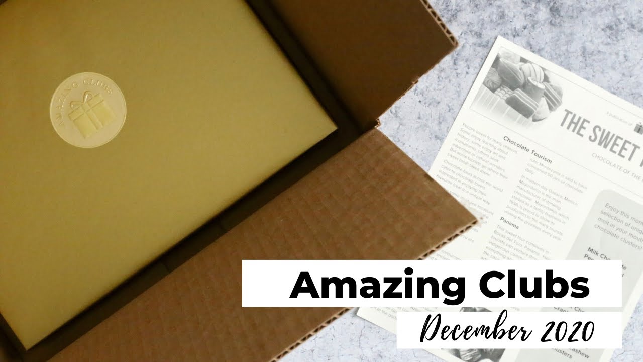 Amazing Clubs Unboxing December 2020: Chocolate of the Month Club - YouTube