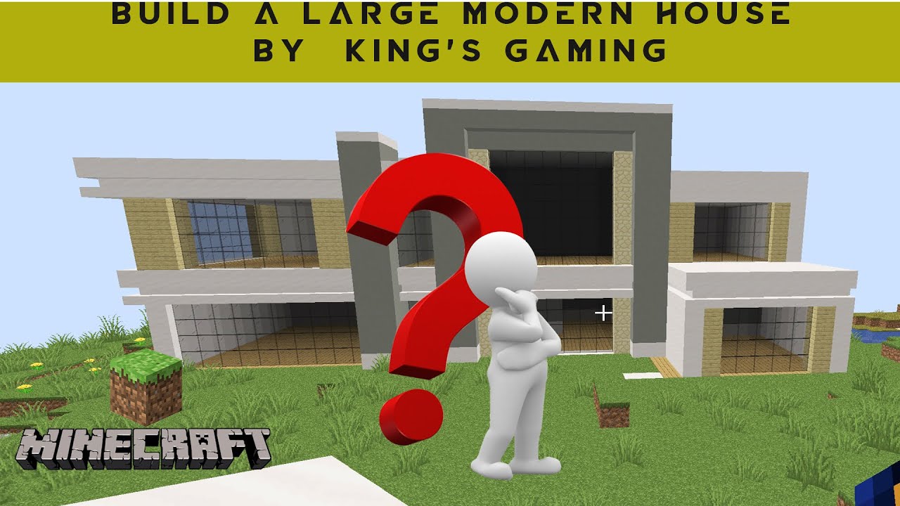 Minecraft | Build a Large Modern House in Minecraft by King's Gaming| # ...