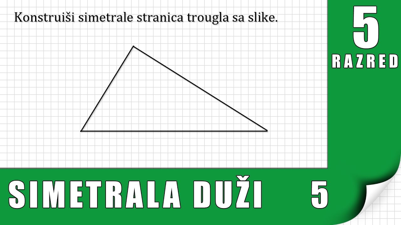 Simetrala duži - Zadatak 5 - YouTube