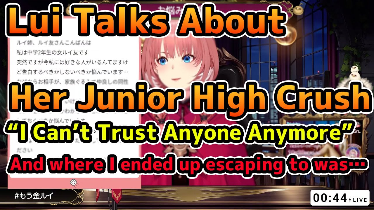 Lui Talks About Her Junior High Crush. “I Can’t Trust Anyone Anymore ...