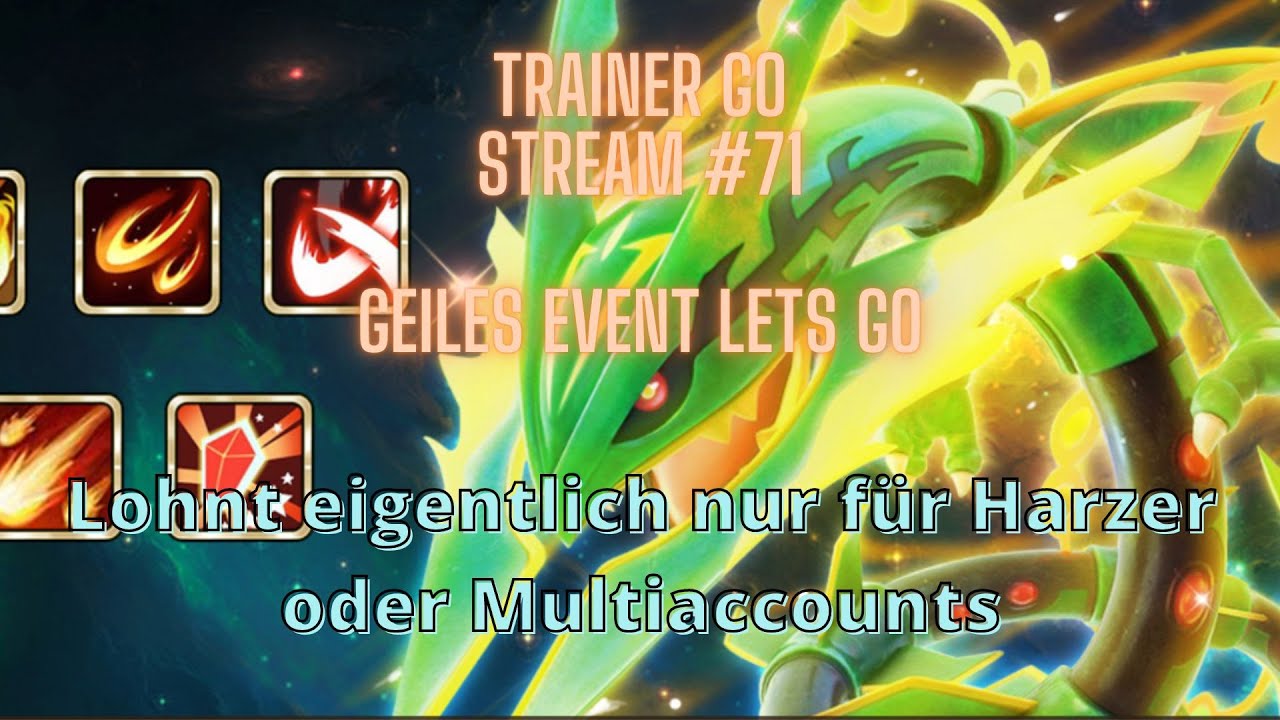 Trainer Go - Stream #71 Drecks Event lets goooo - YouTube