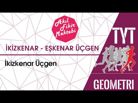 İkizkenar Üçgen | TYT AYT GEOEMTRİ – AFM